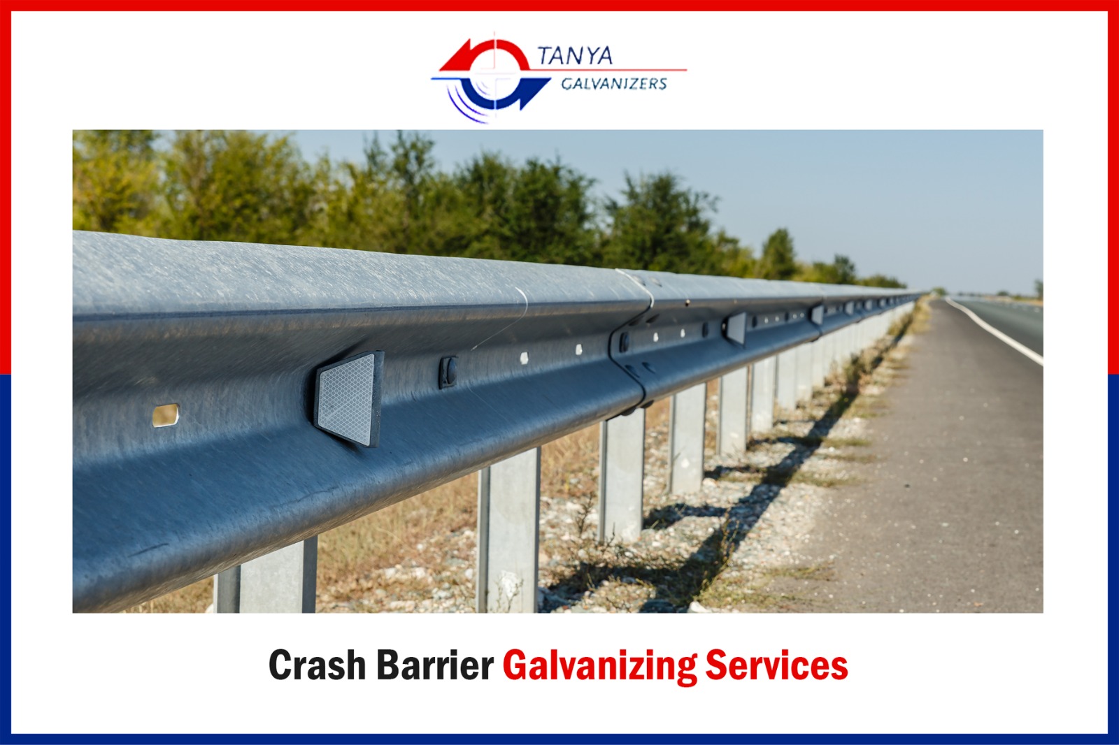 Crash Barrier Galvanizing : Ensuring Road Safety and Durability